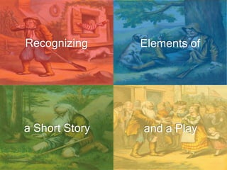 Elements of short story and a play | PPTX