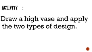 ELEMENTS OF STRUCTURAL-DECORATIVE-KINDS OF DECORATIVE.pptx