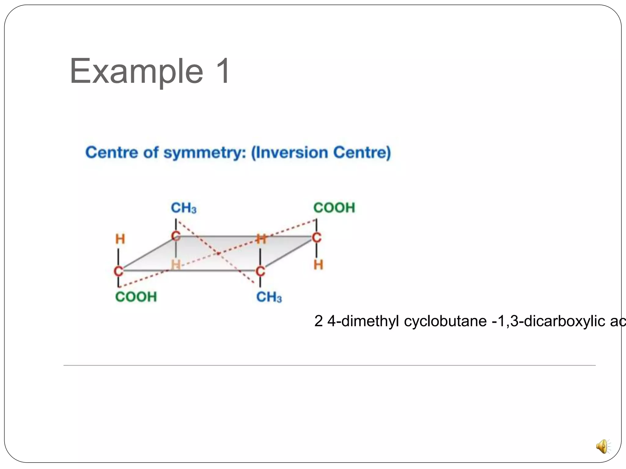 Elements of symmetry (optical isomers) | PPTX
