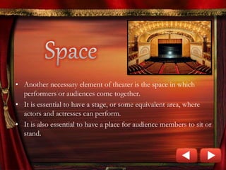Elements of Theater | PPTX