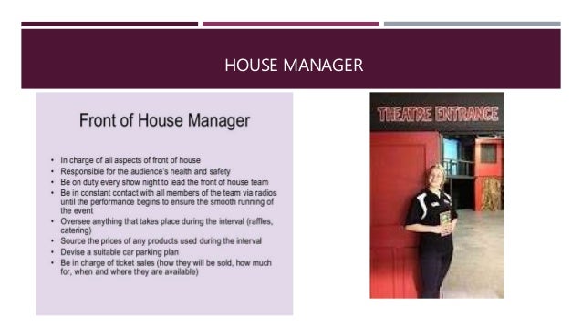 Elements of theatre - Stage manager, stage crew and house management | PPTX