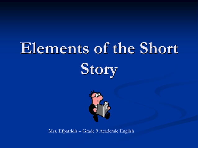 Elements of the Short Story | PPTX