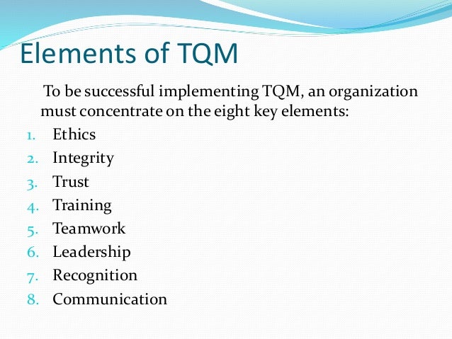 Elements of TQM