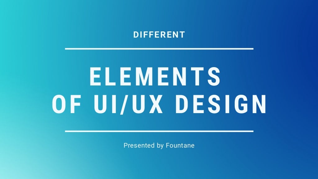 What are the different elements of UI/UX design? | PPT