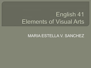 Elements of visual arts | PPT