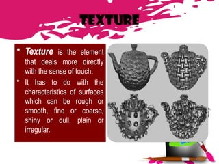 Elements of Visual Arts (Contemporary Philippine arts) | PPTX