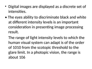 Elements of Visual Perception in digital image processing | PPTX