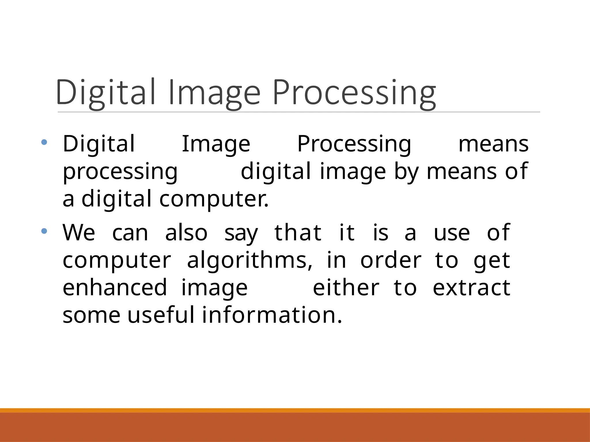 Elements of visual perception in digital image processing | PPTX