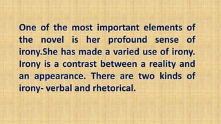 Elements of wit, humor, and irony in pride and prejudice | PPTX