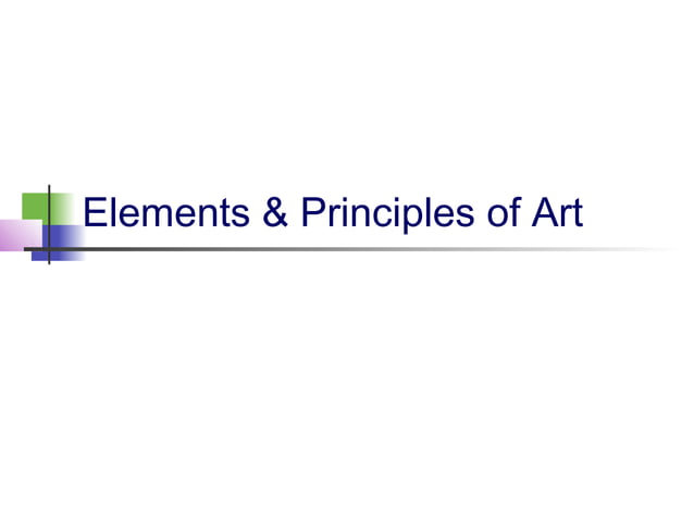 Elements & Principles of Design | PPT