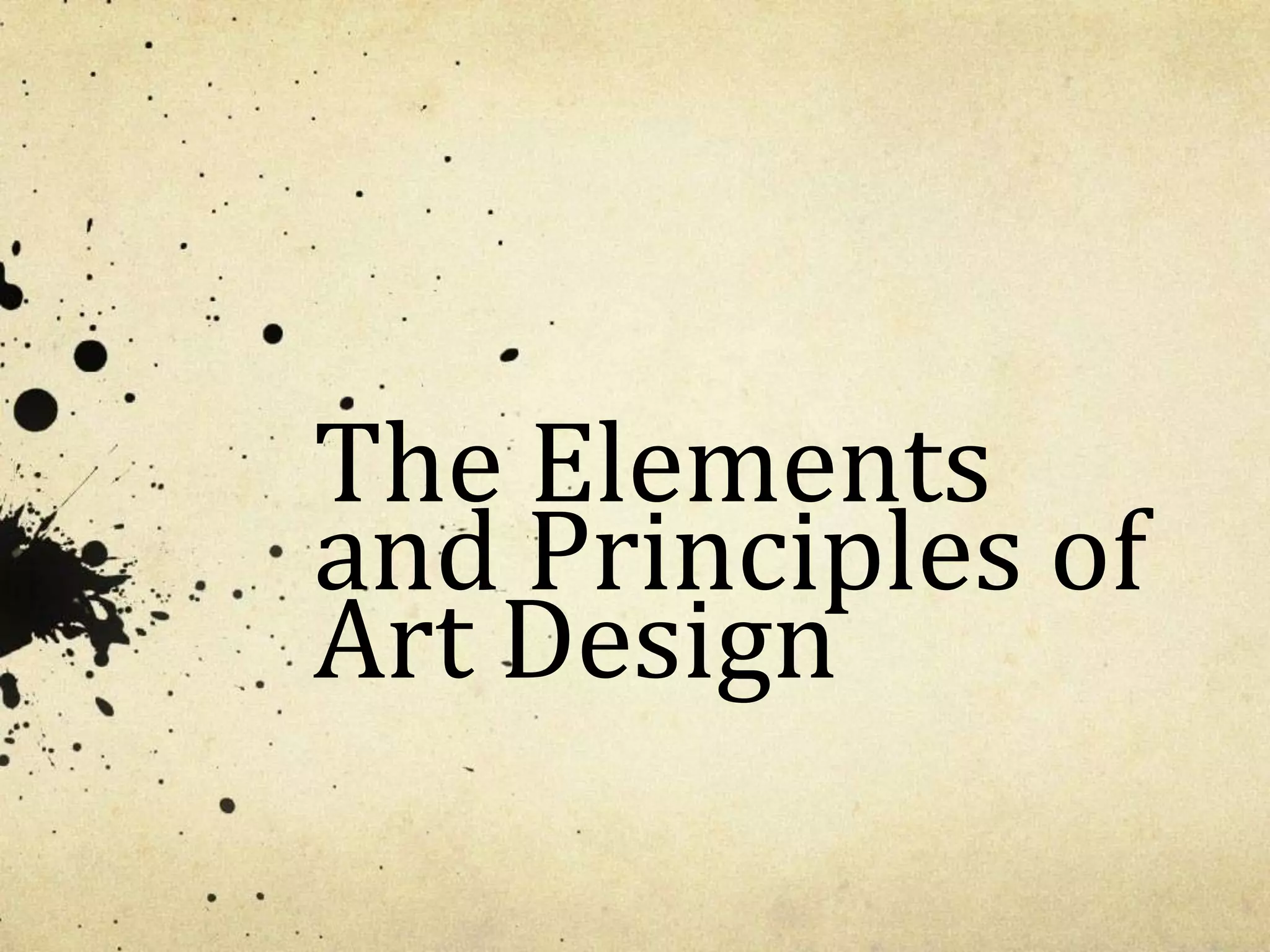 Elements & Principles of Art Design PowerPoint | PPTX