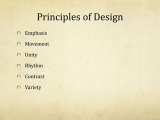 Elements & Principles of Art Design PowerPoint | PPT
