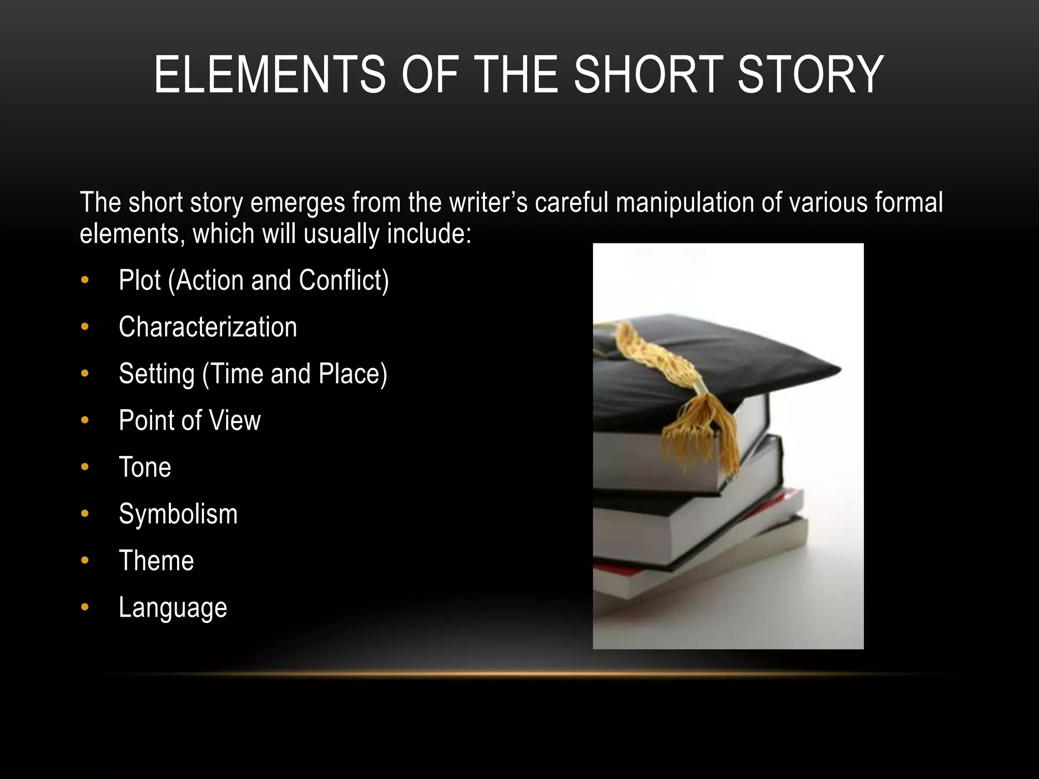 Elements of Short Stories | PPTX | Fiction | Books and Literature