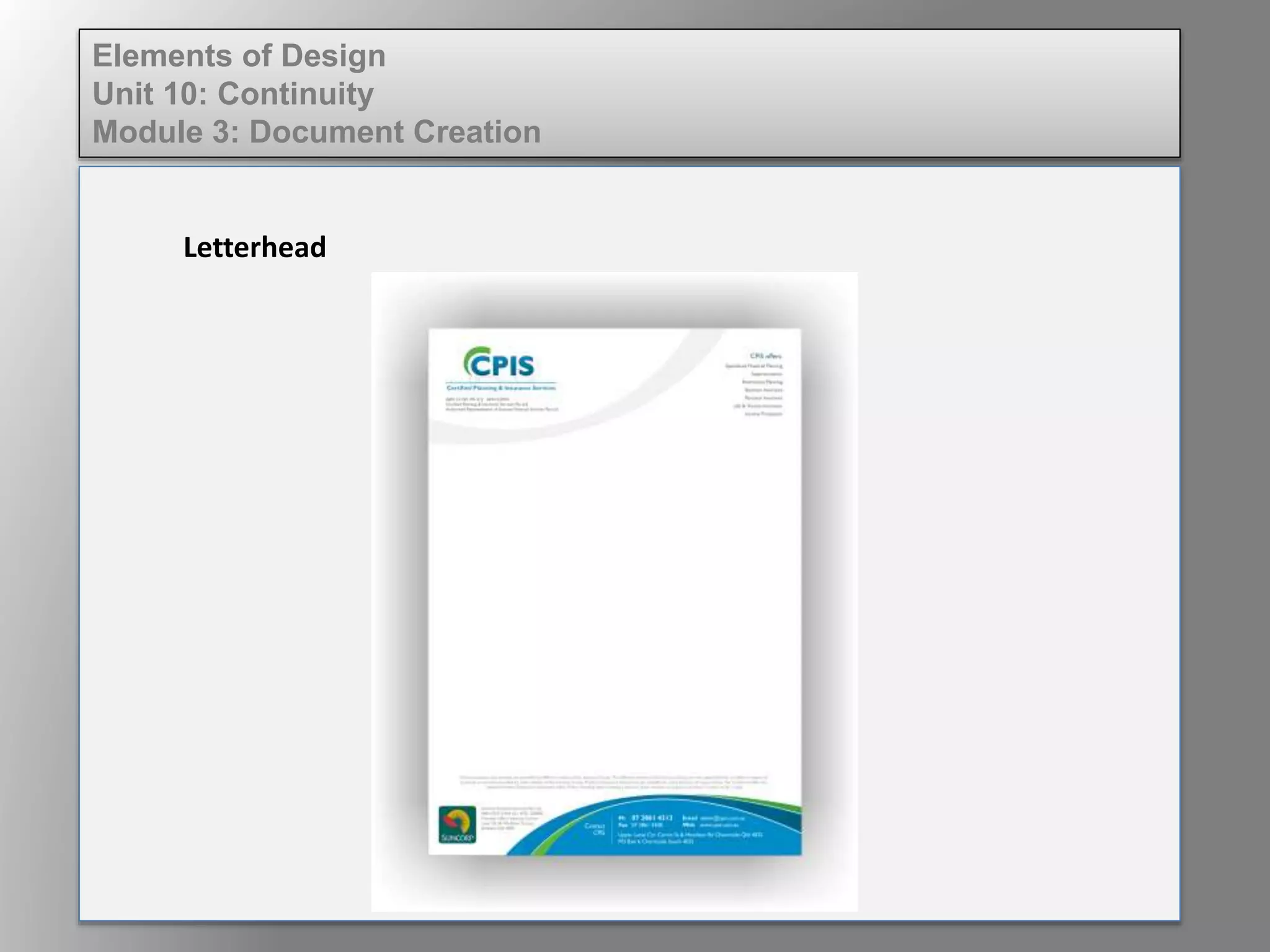 Elem of design unit 10 module 3 document creation | PPT
