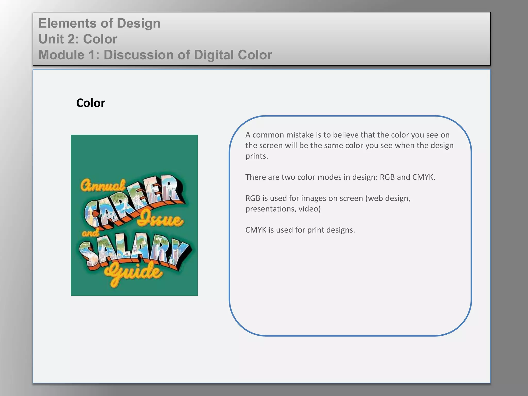 Elem of design unit 2 module 1 discussion of digital color | PPT