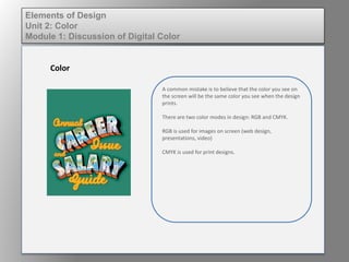 Elem of design unit 2 module 1 discussion of digital color | PPTX