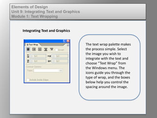 Elem of design unit 9 module 1 integrating text and graphics | PPTX