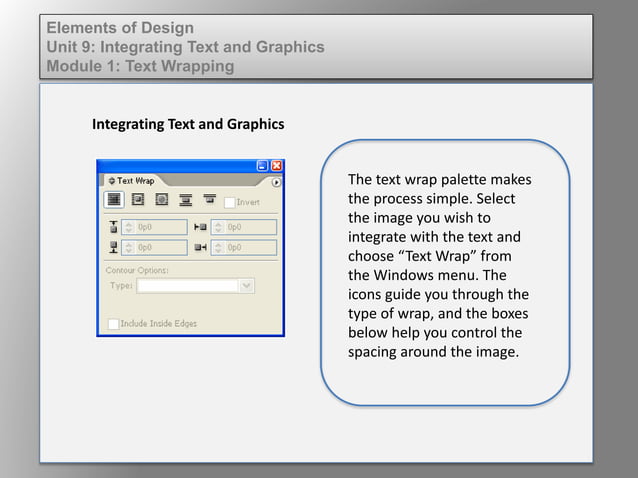Elem of design unit 9 module 1 integrating text and graphics | PPT