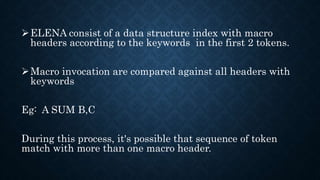 Elena Macro Processor | PPTX | Programming Languages | Computing