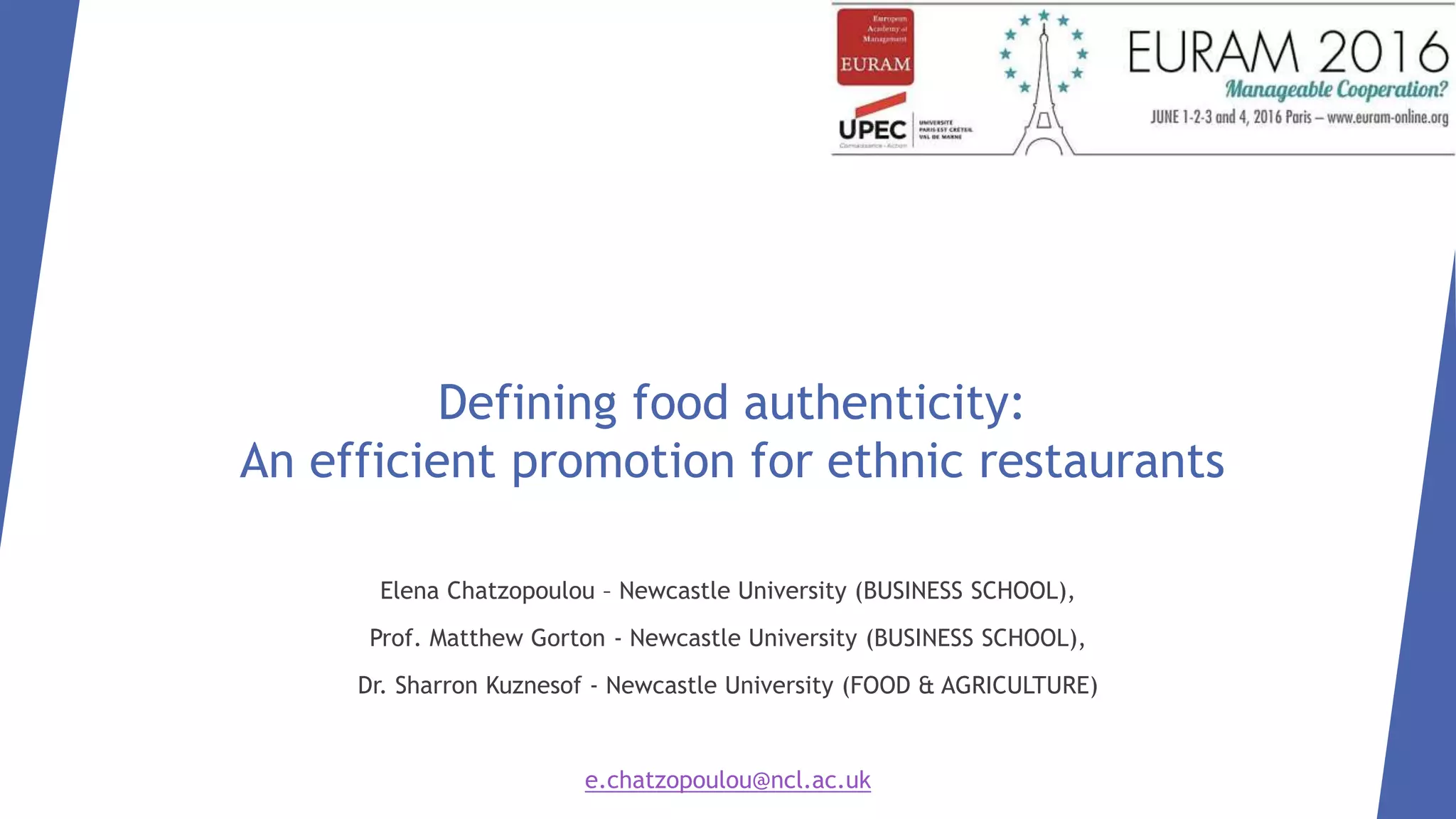 Defining food authenticity: an efficient promotion for ethnic ...