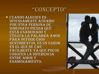 El enamoramiento | PPT