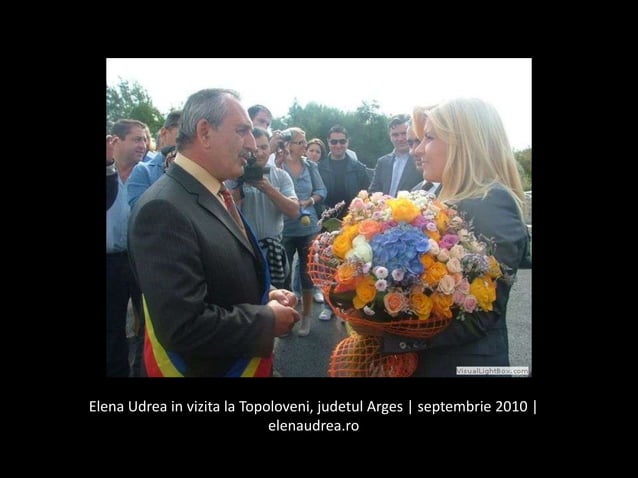 Elena Udrea in vizita de lucru la Topoloveni, Arges | PPTX