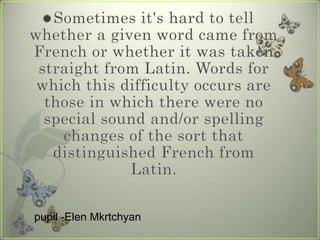 Elen list of english words of french origin | PPTX