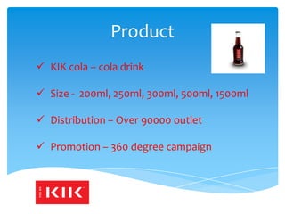 Elephanthouse KIK cola marketing planing | PPTX