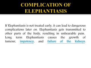 Elephantiasis Causes