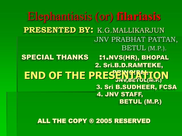 Elephantiasis presentation1 | PPSX | Infectious Diseases | Diseases and ...