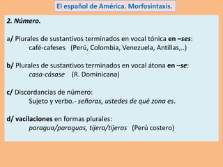 El español de América | PPT