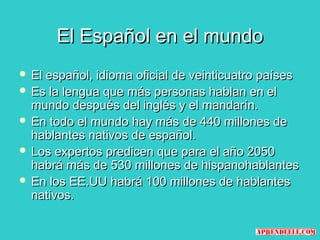 El español en el mundo | PPT