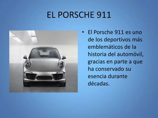 El espectacular porsche 911. antonio horacio stiuso | PPTX