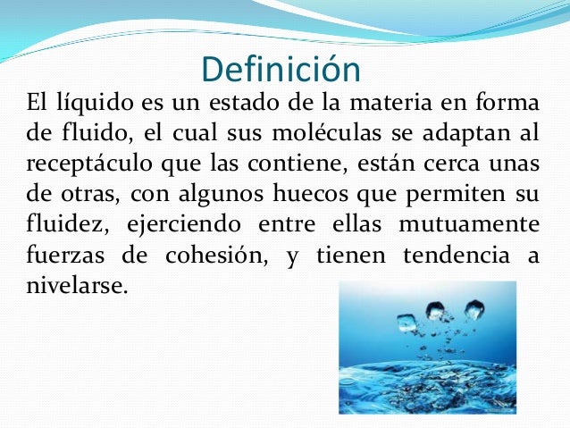 El estado líquido