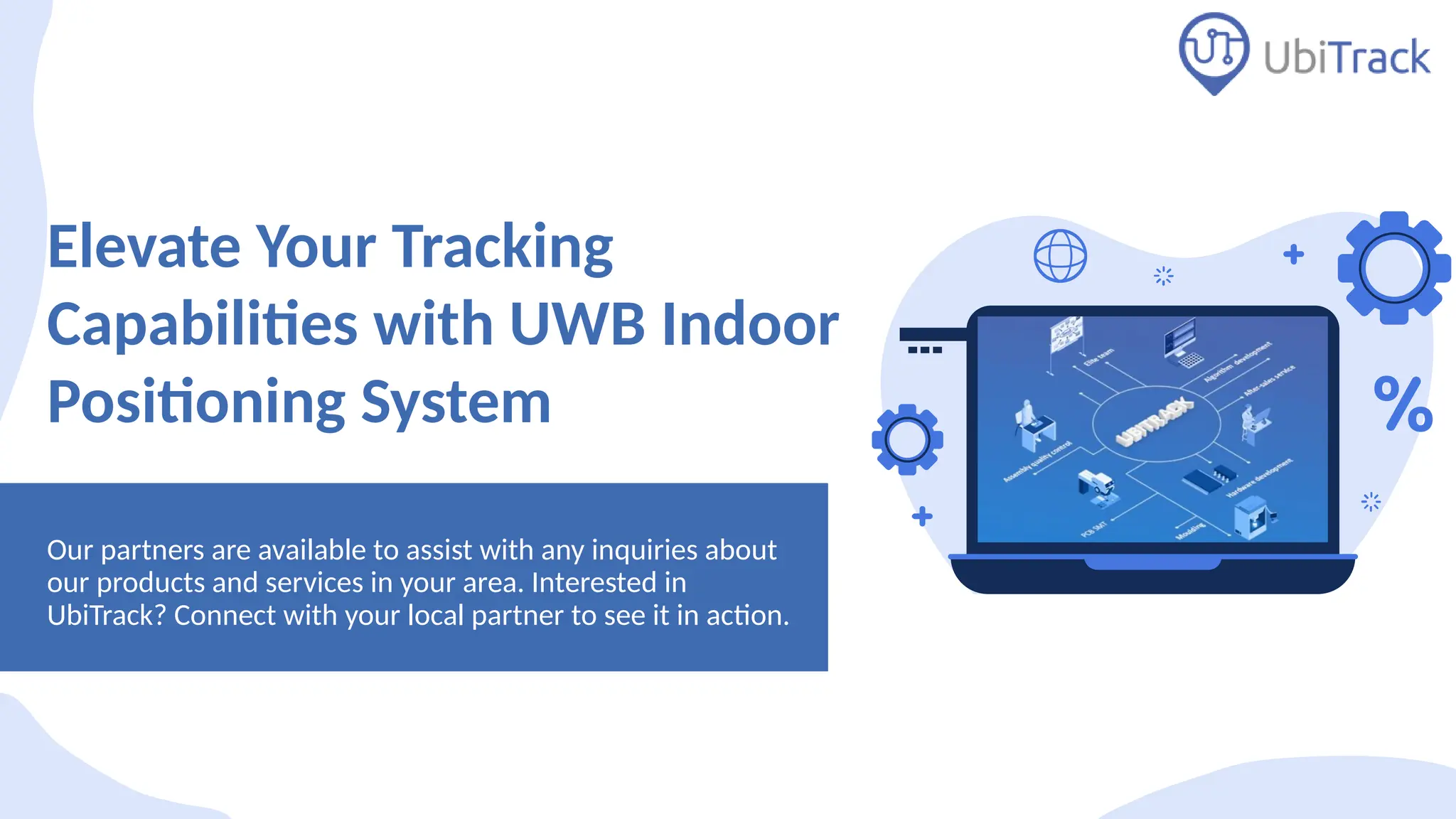 Elevate Your Tracking Capabilities with UWB Indoor Positioning System - UbiTrack.pptx