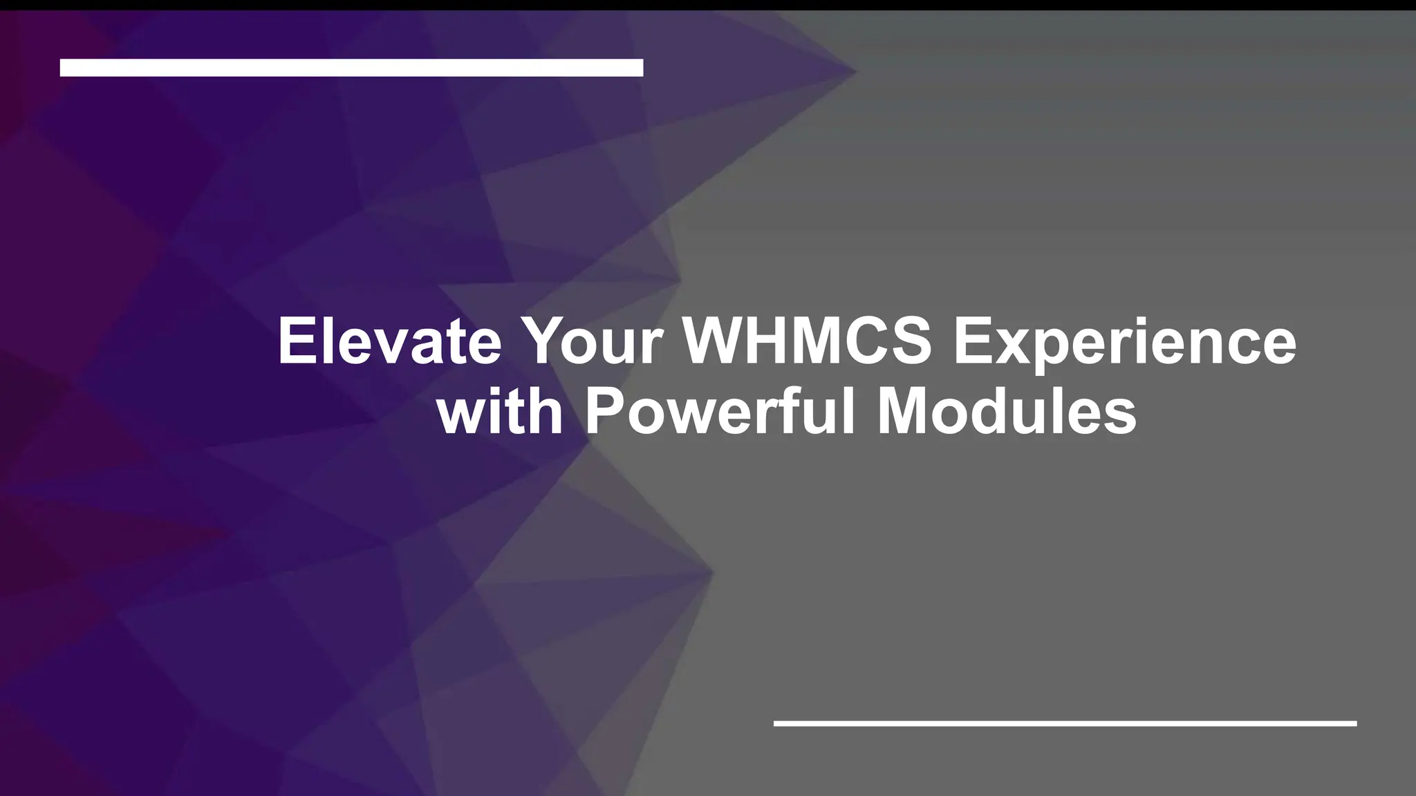 Elevate Your WHMCS Experience with Powerful Modules_.pptx