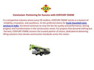 Elevating Construction Standards CENTURY CRANE Your Trusted Truck Mounted Crane Contractors in ...
