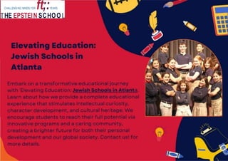 Elevating Education Jewish Schools in Atlanta.doc