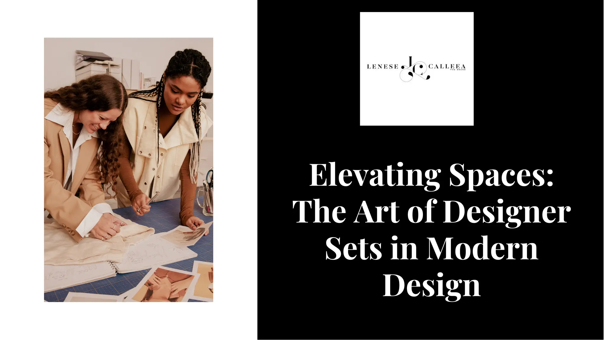 Elevating Spaces The Art of Designer Sets in Modern Design | PDF