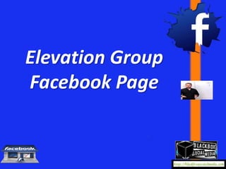 Elevation group facebook page | PPT