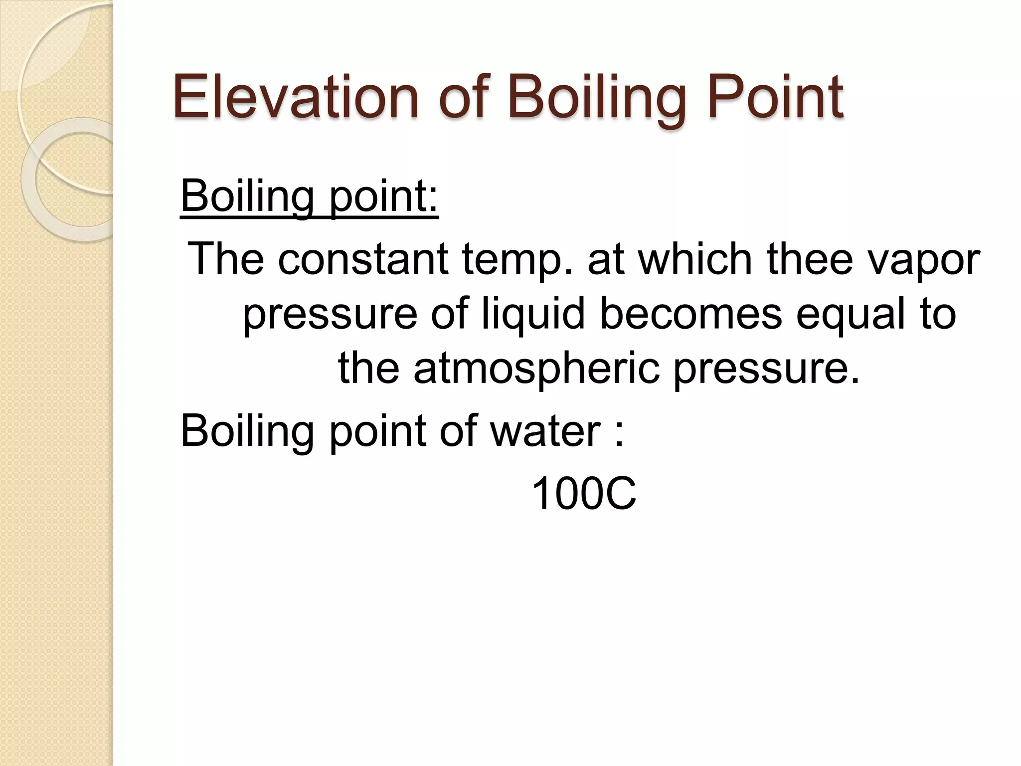 Elevation of boiling point | PPTX