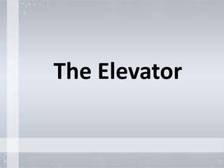 Elevator | PPTX