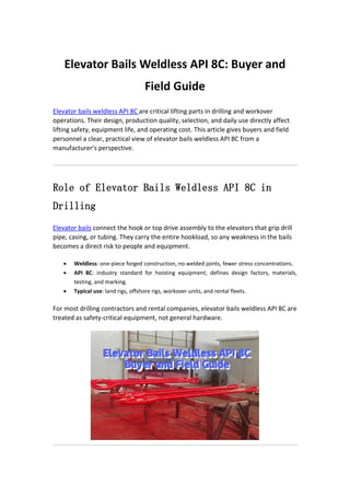 Elevator Bails Weldless API 8C-Buyer and Field G.pdf