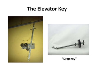 Elevator key use | PPTX