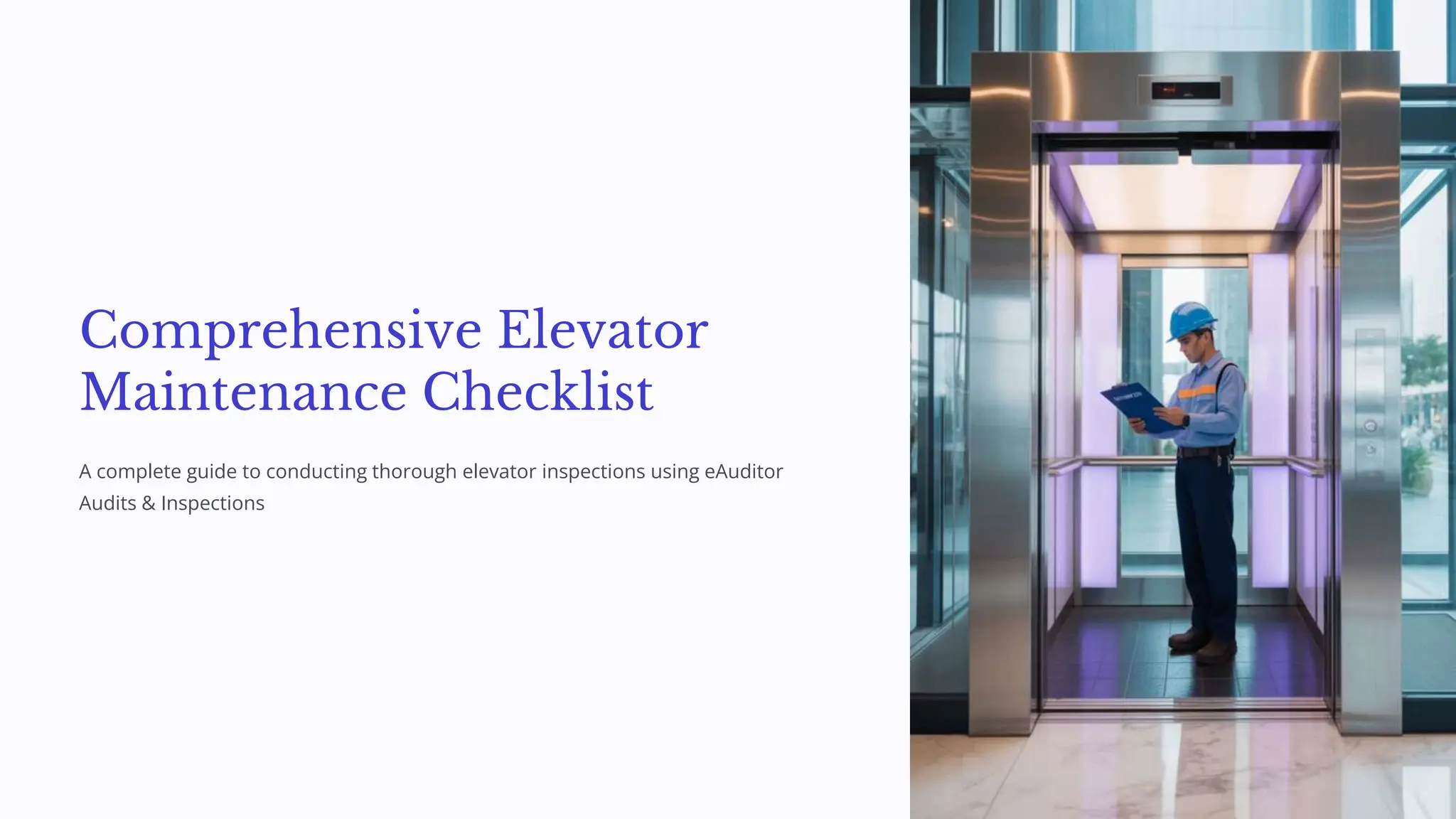 Elevator Maintenance Checklist with eAuditor Audits & Inspections | PDF