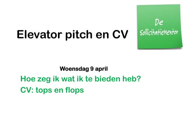 Elevator pitch en cv | PPT
