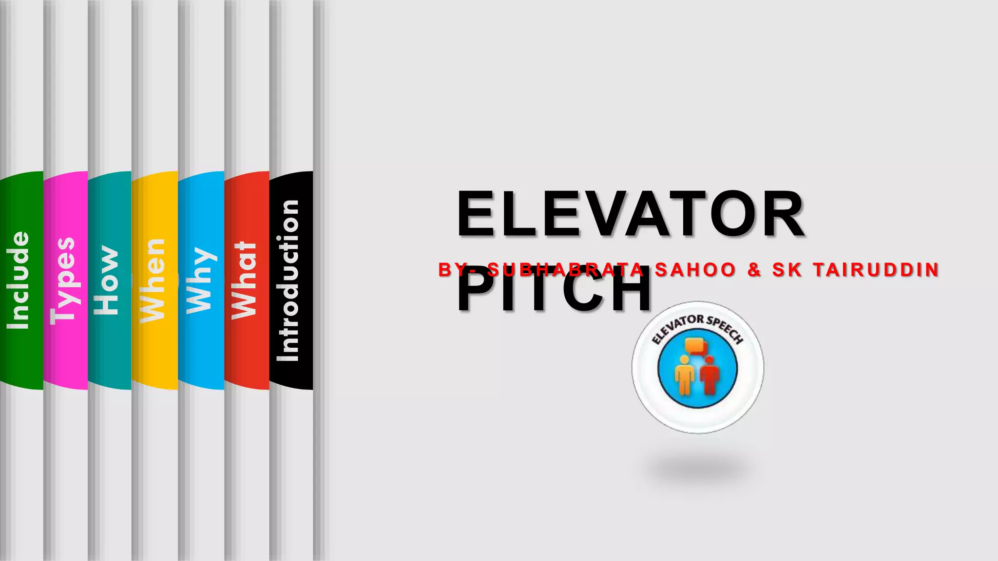 ELEVATOR PITCH FINAL.pptx