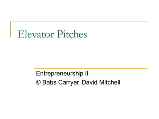 elevatorpitchpresentation.ppt