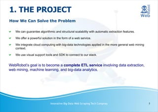 An Innovative Big-Data Web Scraping Tech Company | PPT