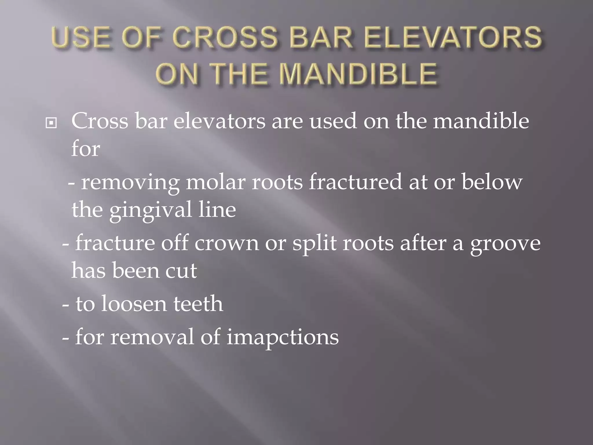 Dental Elevators | PPTX